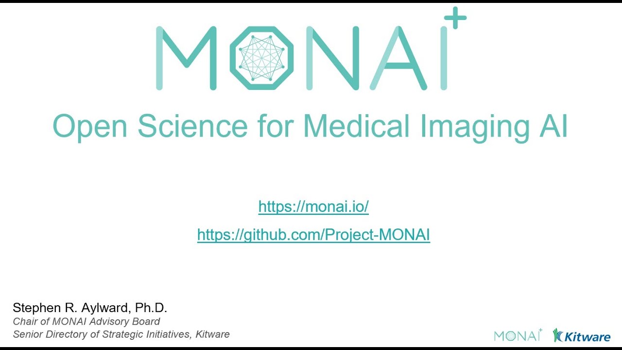 Project MONAI: 3 Minute Introduction