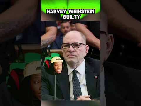 Harvey Weinstein Guilty