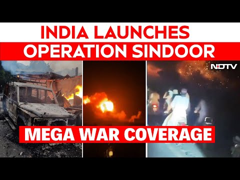 India Attacks Pakistan | India Launches Operation Sindoor | India Strikes Pakistan LIVE | NDTV LIVE