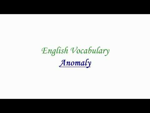 English Vocabulary, word - anomaly