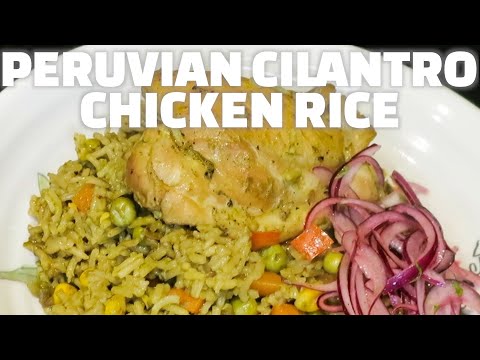 Peruvian Cilantro Chicken Rice (Arroz con Pollo) Recipe