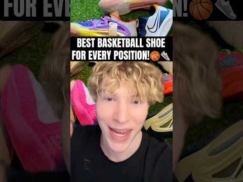 Best Basketball Shoe For EVERY Position๐๐