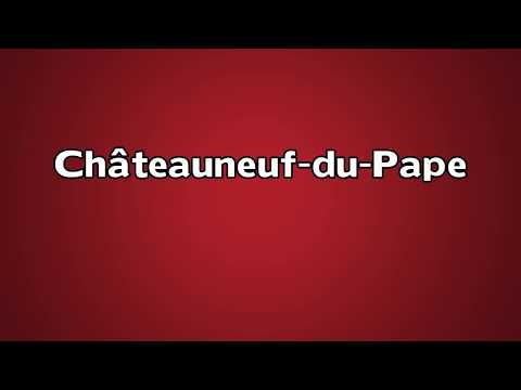 Châteauneuf-du-Pape Meaning
