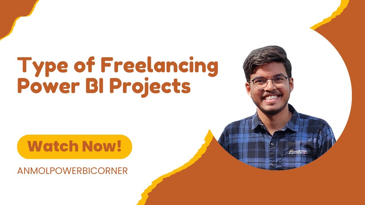 Types of Power BI Freelancing Project | My experience | Data Analyst | Power BI Developer 2025