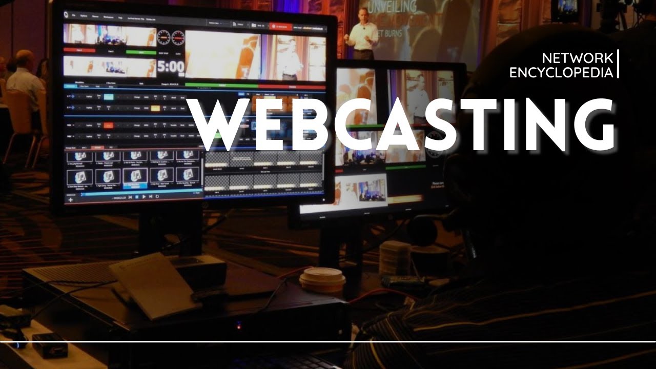 Webcasting - What is it? How is it different from Podcasting?