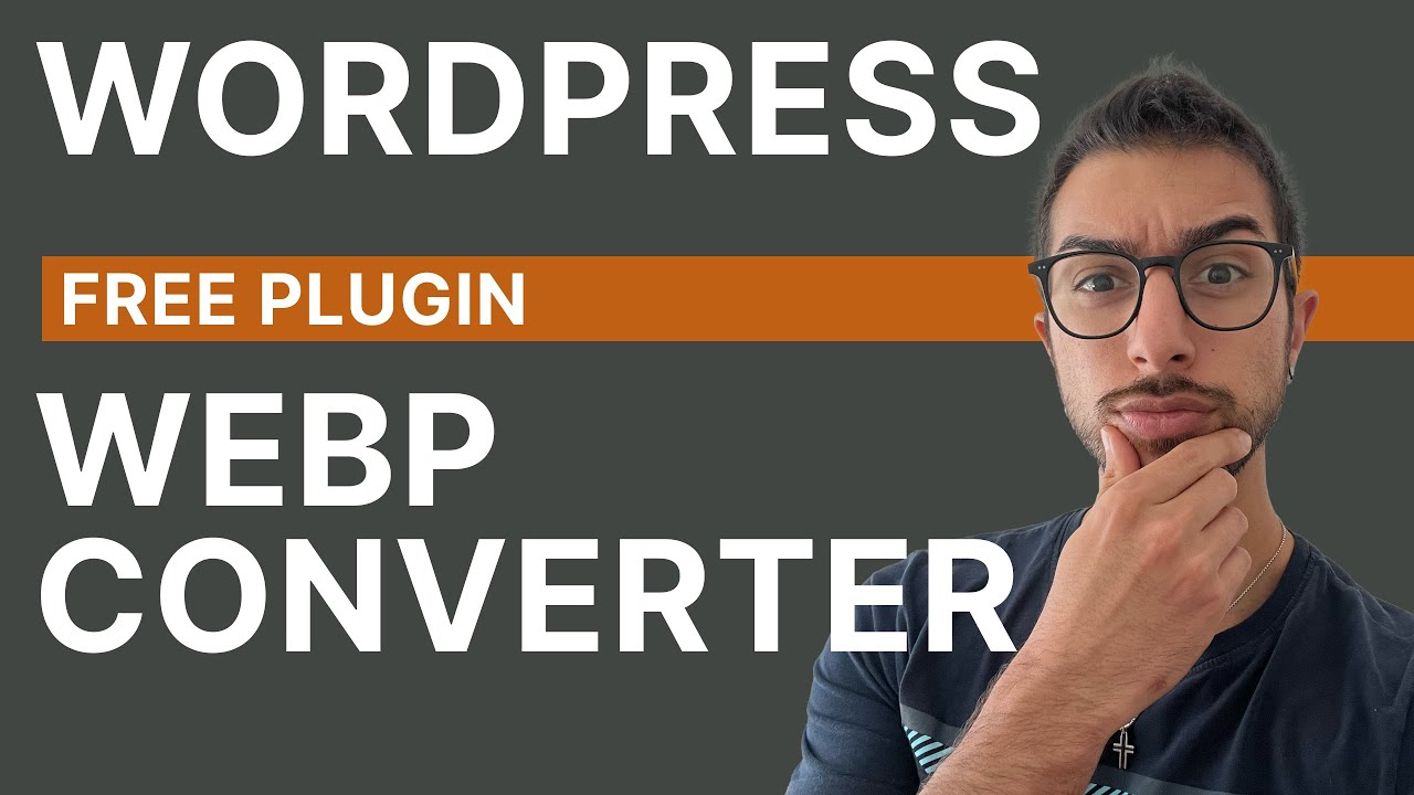Wordpress Tutorial | How to convert images into webp