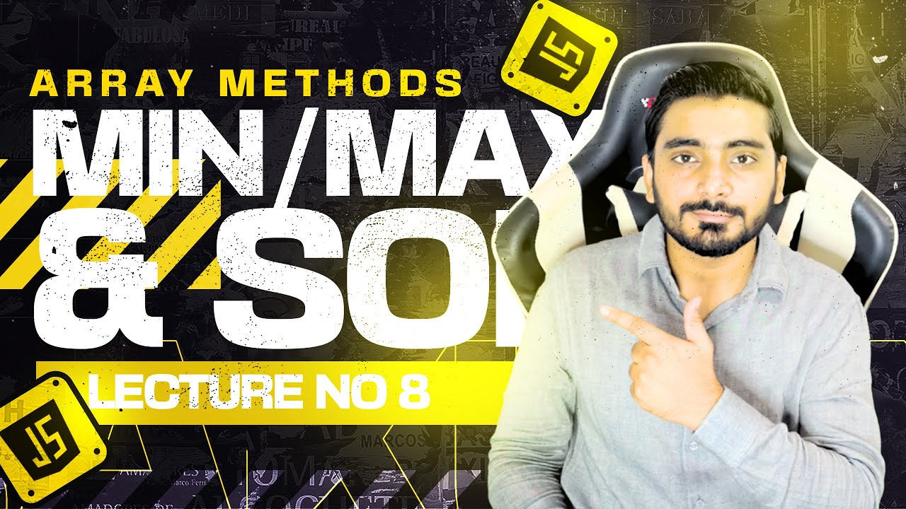 JavaScript Tutorial 8: Array Methods | Sort, Reverse, Min/Max, Numeric Sort | Web Dev 103