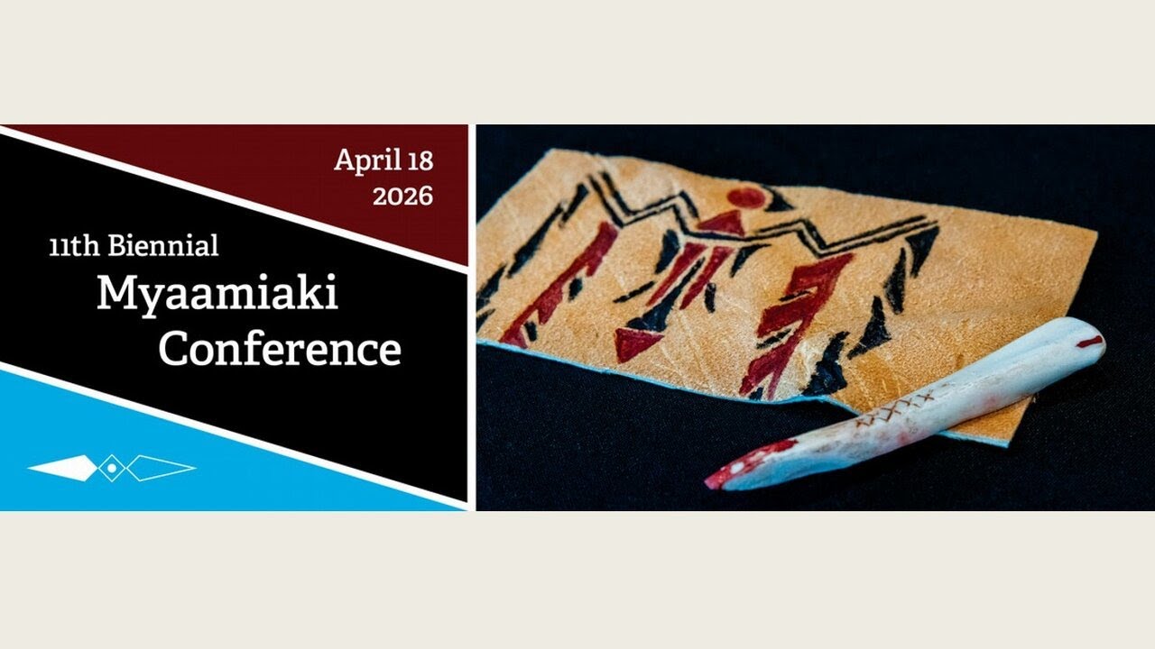 Miami Presents: 11th biennial Myaamiaki Conference