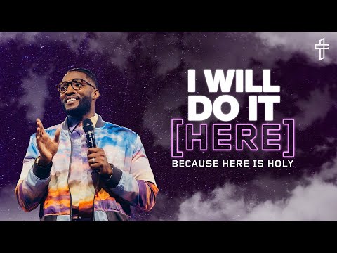 I Will Do It [Here] // Worship On The Word (Part 3) // Michael Todd