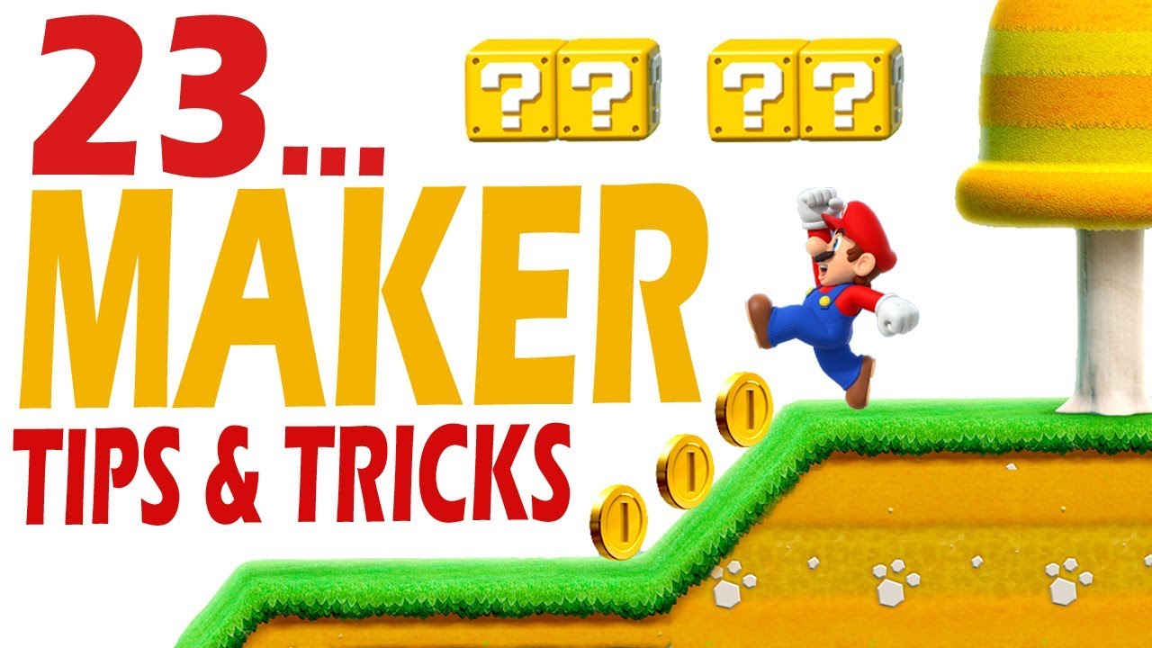 Super Mario Maker 2 Level Creator Tips and Tricks