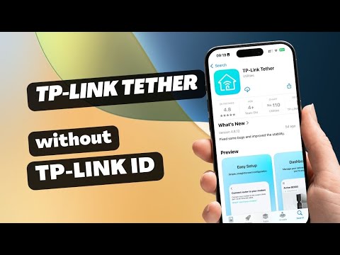 How to Use TP-Link Tether Without TP-Link ID Login
