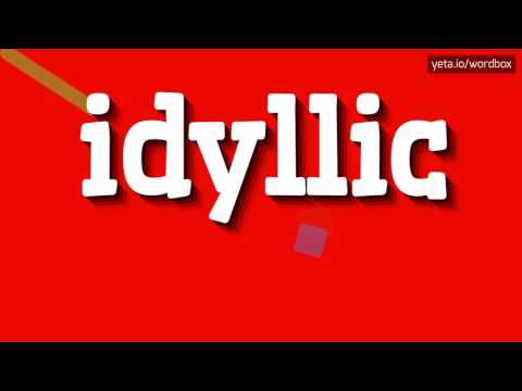 IDYLLIC - HOW TO PRONOUNCE IT!?