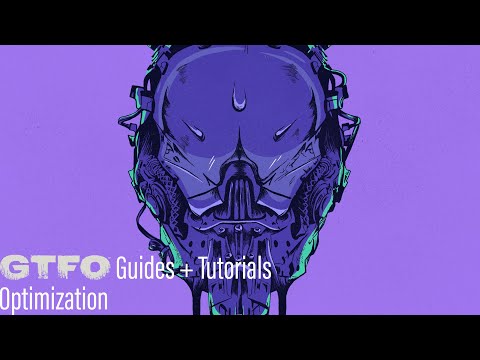 Steam Community :: Video :: [GTFO] Optimization Guide
