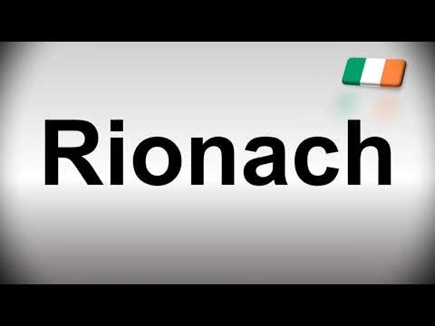 How to Pronounce Rionach