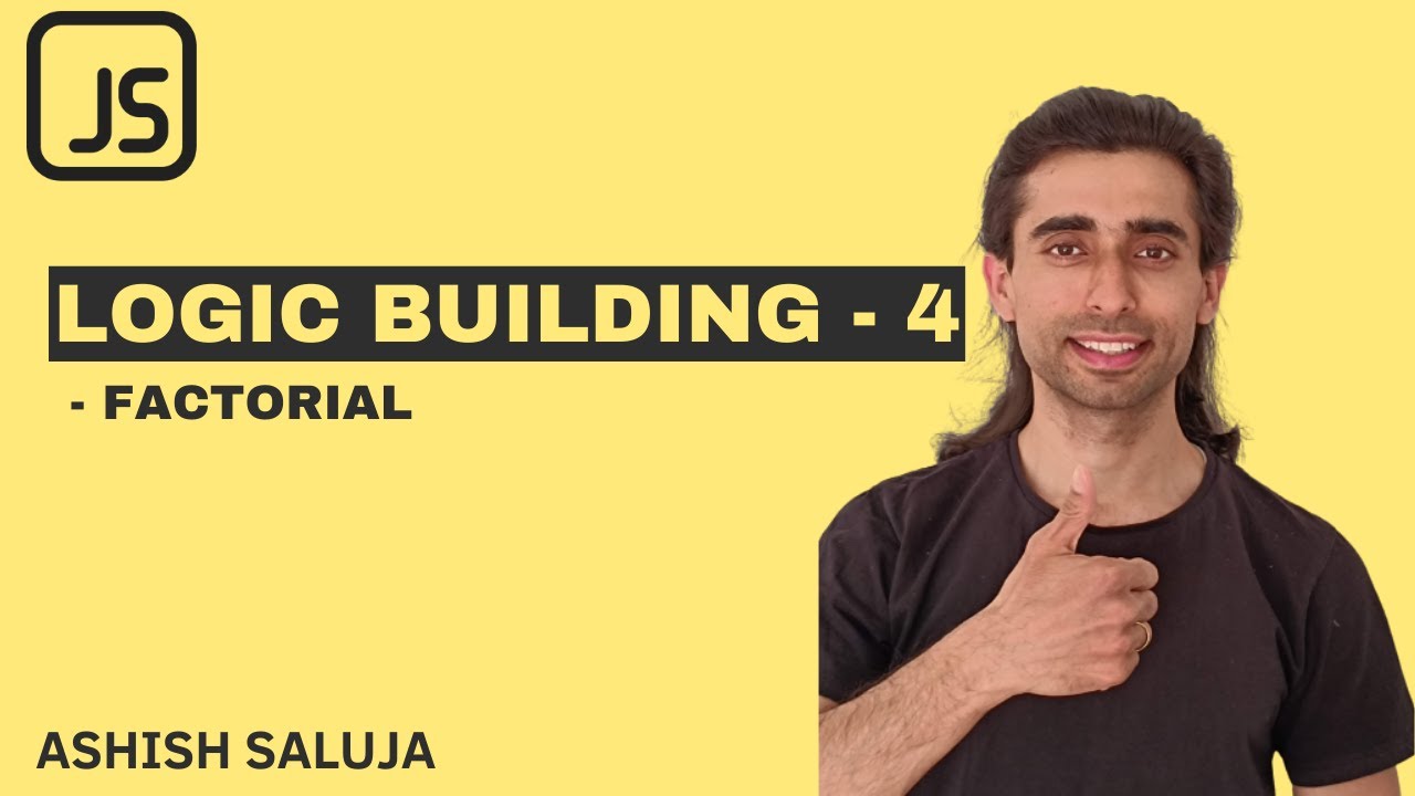 Javascript JS Coding Practice 4 - Calculating Factorial using Javascript - Hindi