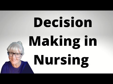 Decision Making in Nursing