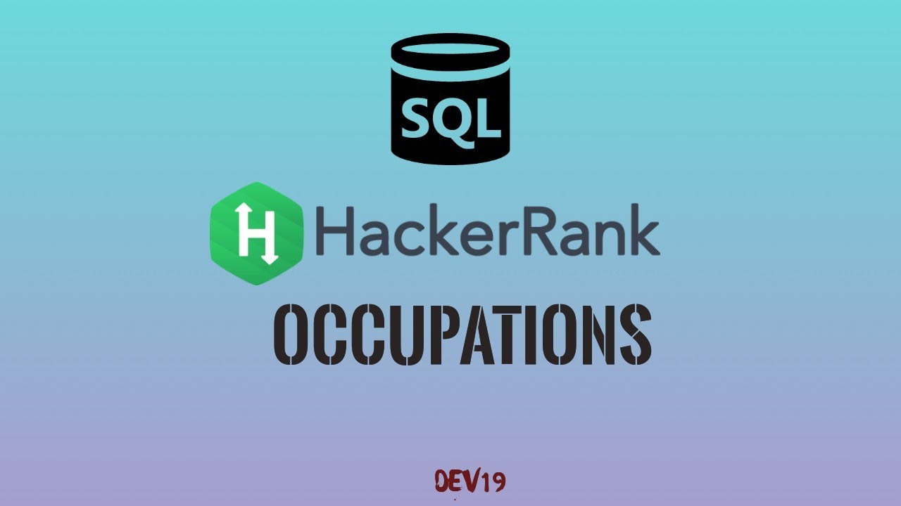 #22  Occupations |  HackerRank SQL Solutions #sql  #MYSQL #DATABASE #SELECT #hackerrank