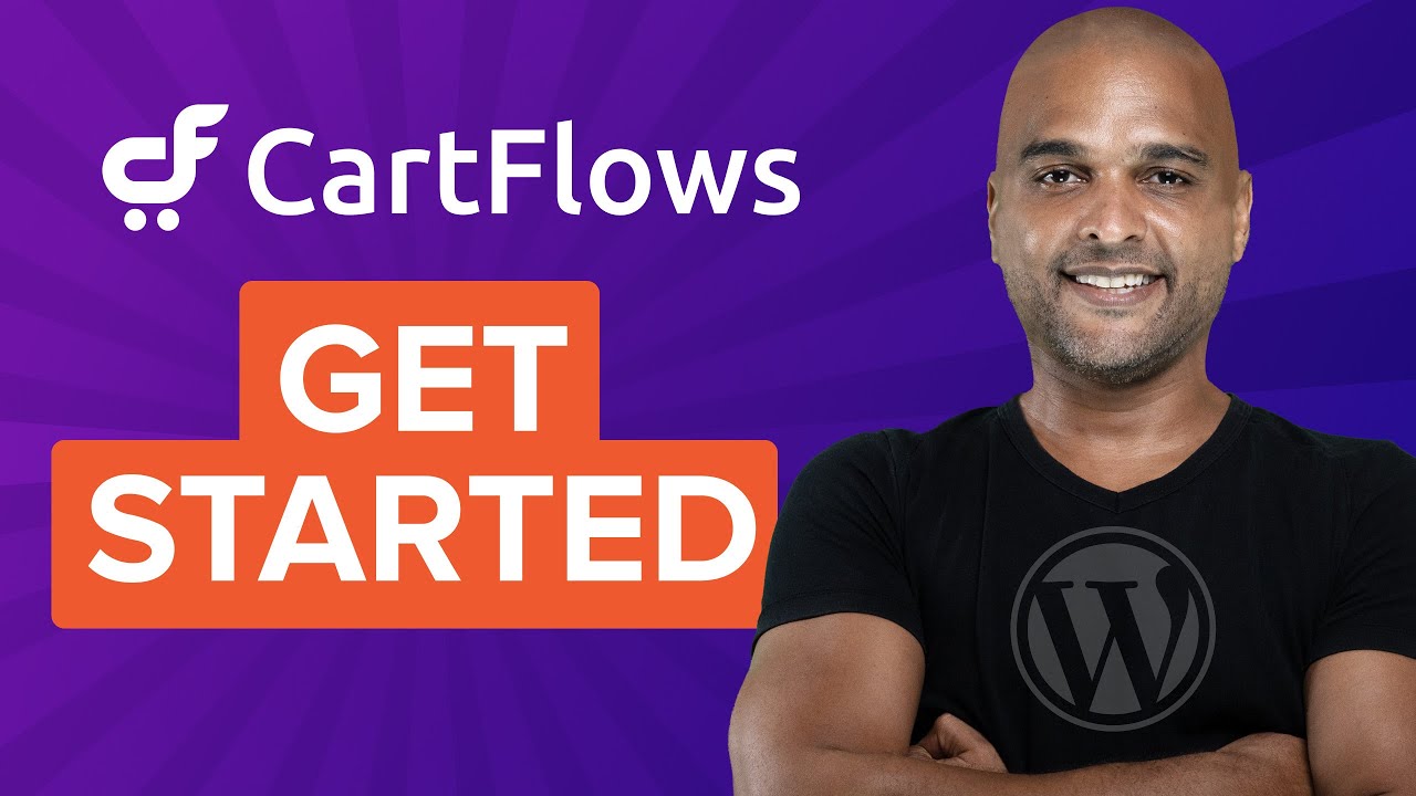 Get started with CartFlows (2026 Tutorial)