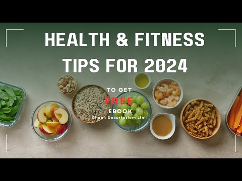 Health and Fitness tips for 2024