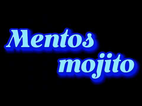 How to Pronounce Mentos mojito in English 2024