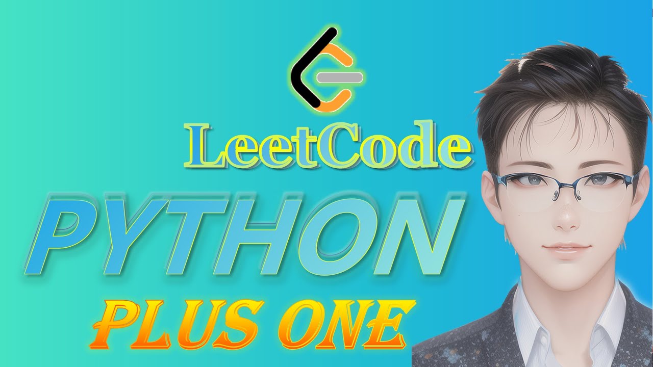 LeetCode Python Solutions: 66. Plus One #python #coding  #leetcode