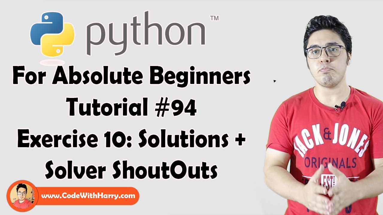 Exercise 10: Solution + Shoutouts | Python Tutorials For Absolute Beginners In Hindi #94