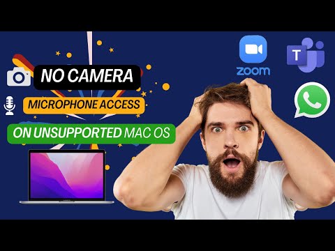 No Camera or Mic Access on Unsupported Mac OS (Zoom, Teams, Chrome, WhatsApp, Elmedia Player)