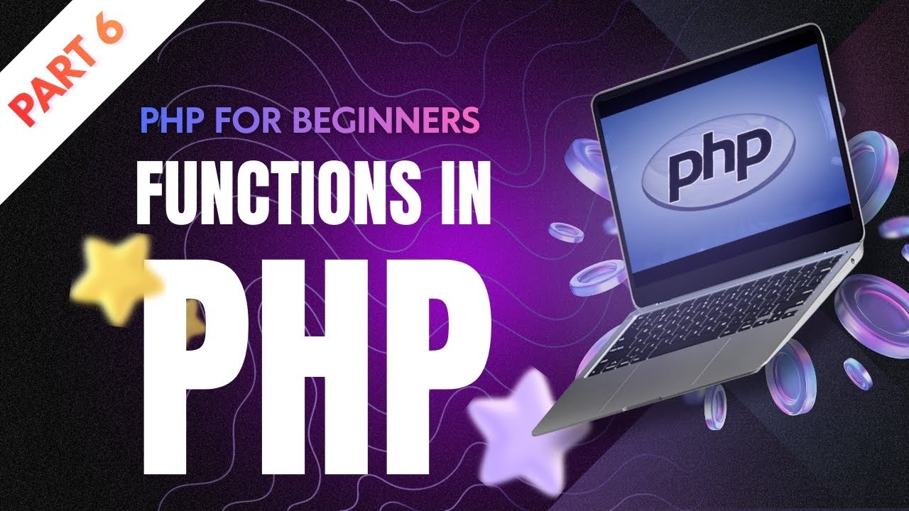 PHP Functions Tutorial for Beginners | Built-in, User-Defined, Array & String Functions Explained