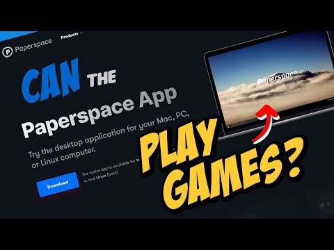 Can You Play Games with the PAPERPSPACE App?