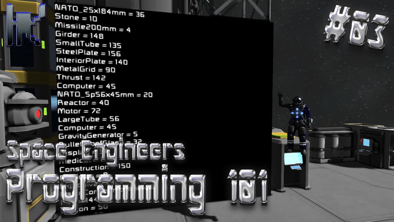 Space Engineers Programming 101 - Inventory Manager Script - Part 1