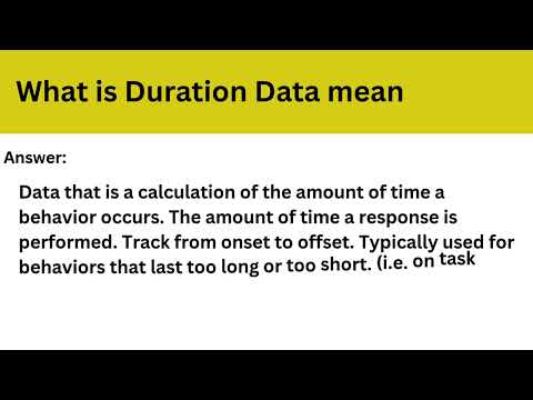RBT Exam | Q40: What is Duration Data