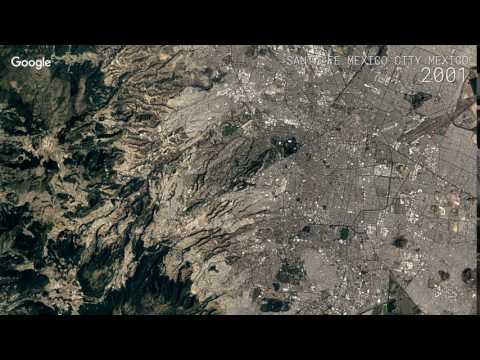 Google Timelapse: Santa Fe, Mexico City, Mexico