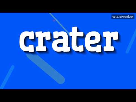 CRATER - HOW TO PRONOUNCE IT!?