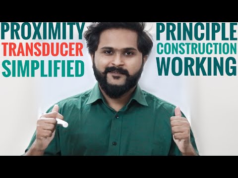 What is a Proximity Transducer? | Principle, Working, Construction | Simplified KTU PEI EC 307 S5