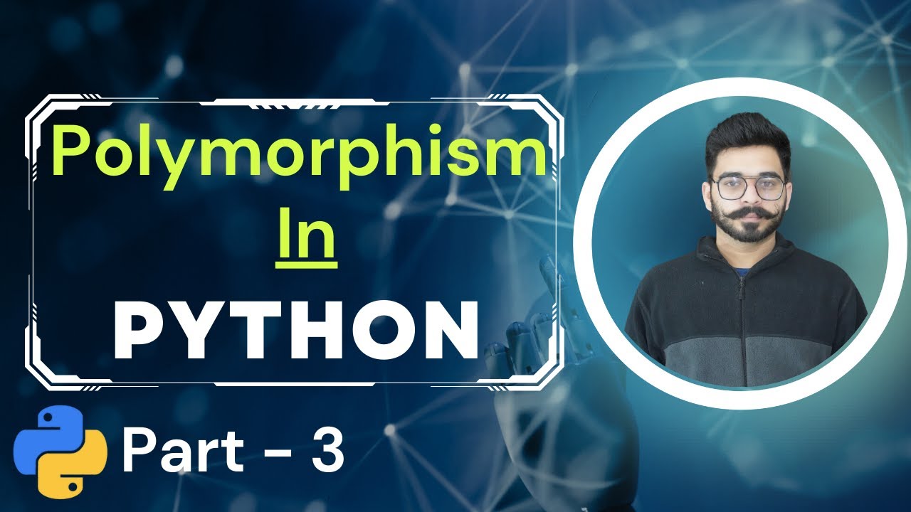 Polymorphism in Python : Python Programming for Beginners || #023