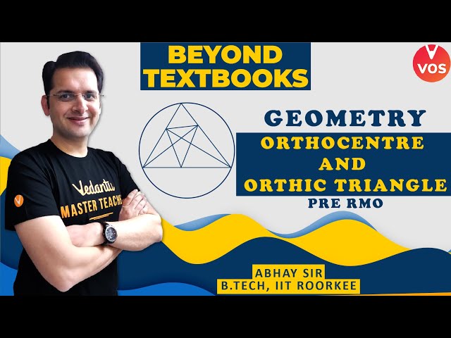 Understanding Orthocentre and Orthic Triangle in Geometry | Galaxy.ai