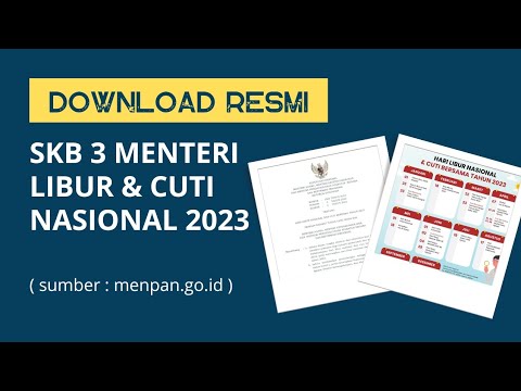 Hari Libur dan Cuti Bersama 2023 || Download SKB 3 menteri libur nasional 2022