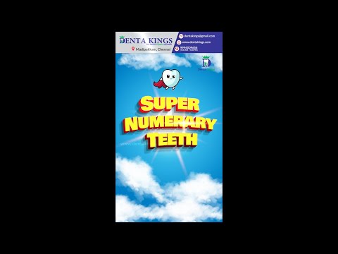சூப்பர் ஹீரோ பல்லு உங்களுக்கு இருக்கா?😲😲😲 Supernumerary Teeth | Denta Kings