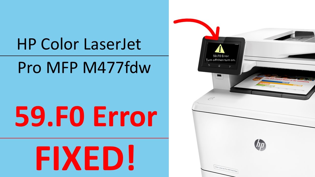 HP Printer Error 59.F0 Fix ON HP COLOR LASERJET PRO M452DW, M377DW, M477FNW, M477FDN, M477FDW