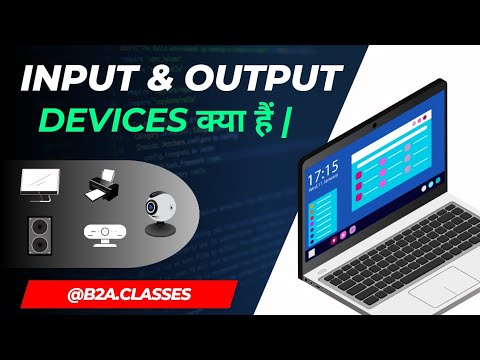 #Input and #Output Devices of #Computer in #hindi | Types of Input and Output Devices