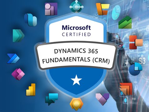 Microsoft Dynamics 365 Fundamentals (CRM): MB-910