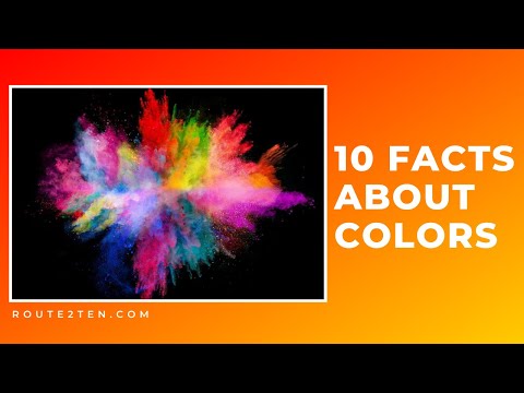 10 Amazing Facts About Colors || Colors