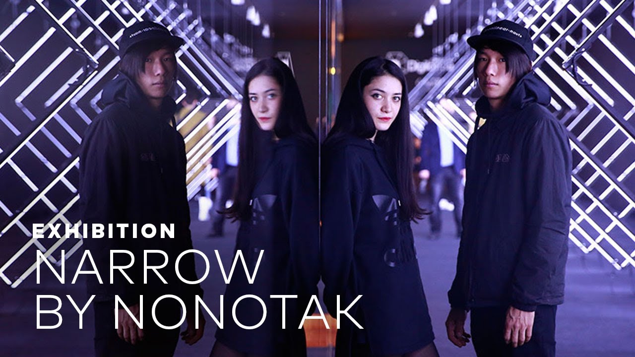 NARROW by NONOTAK
