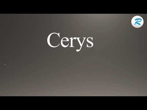 How to pronounce Cerys
