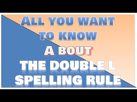 The double L spelling rule