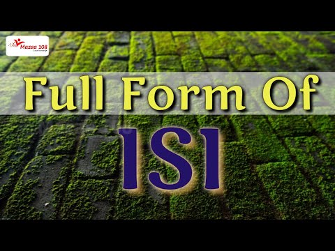 full form of ISI | ISI stands for | ISI Means | Organizations Name | Mazaa 108 | #Mazaa108