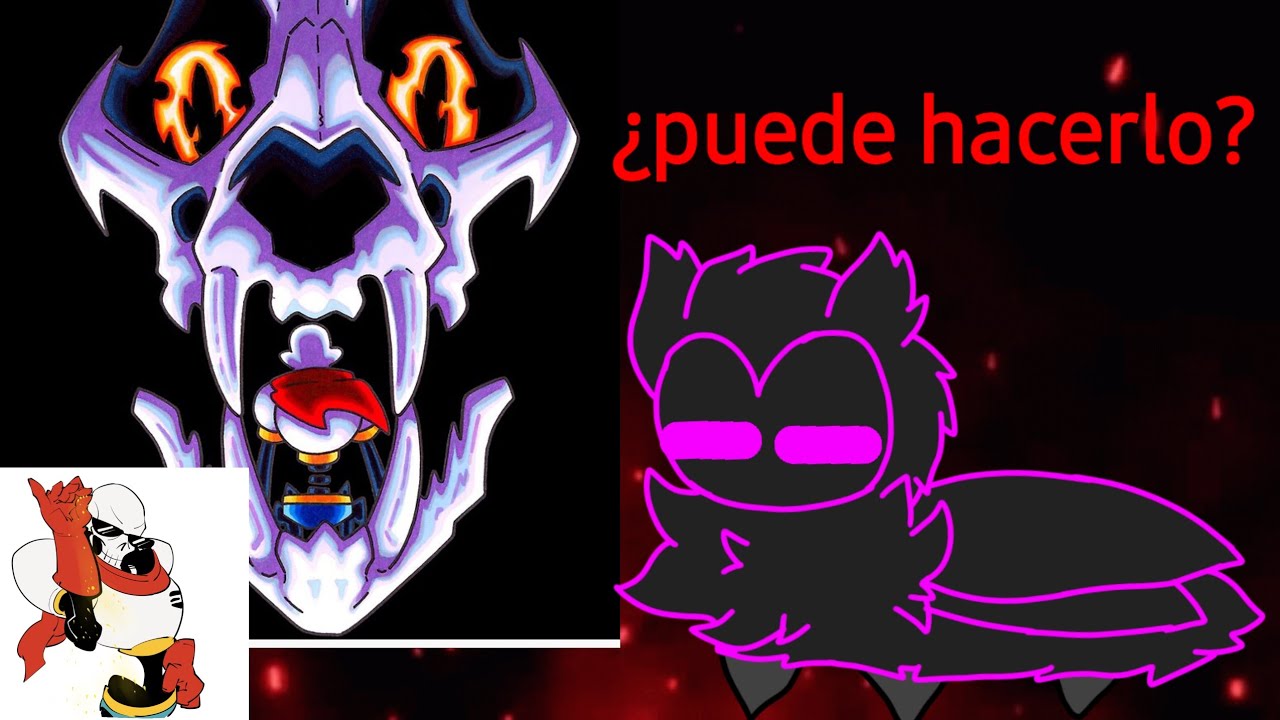 ¿papyrus puede usar gaster blasters?