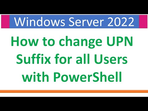 How to change UPN Suffix of All Users with PowerShell | Windows Server 2022