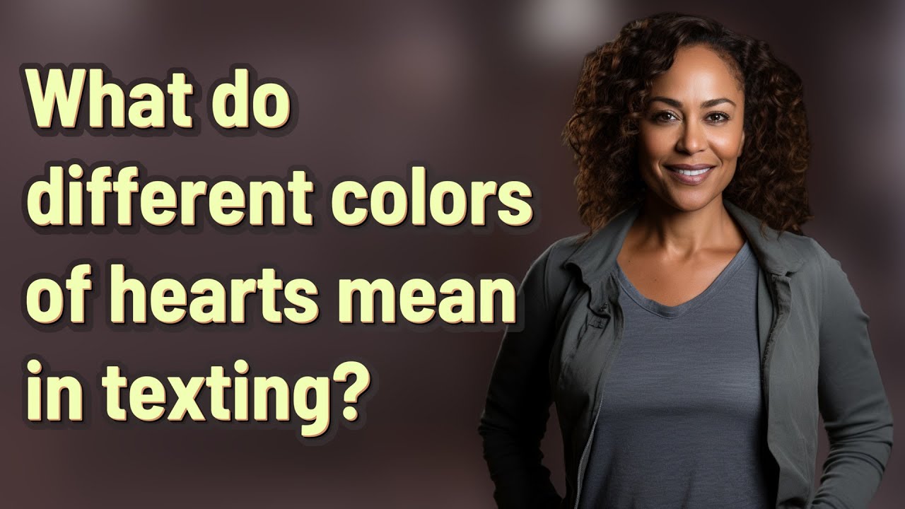What do different colors of hearts mean in texting?