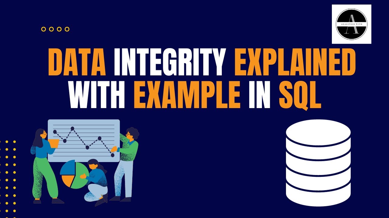 Data Integrity in SQL Databases: Types and Examples || SQL tutorial for beginners